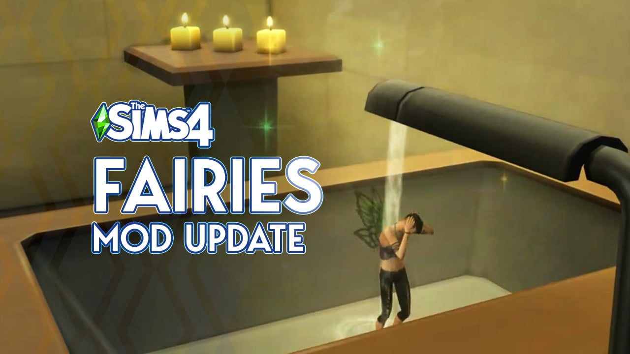 Sims 4 Fairies Mod 正在进行重大更新 - Mzdya.com